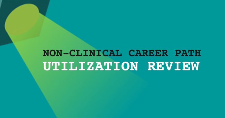 Utilization Review Careers - How to Get Started | The Non-Clinical PT