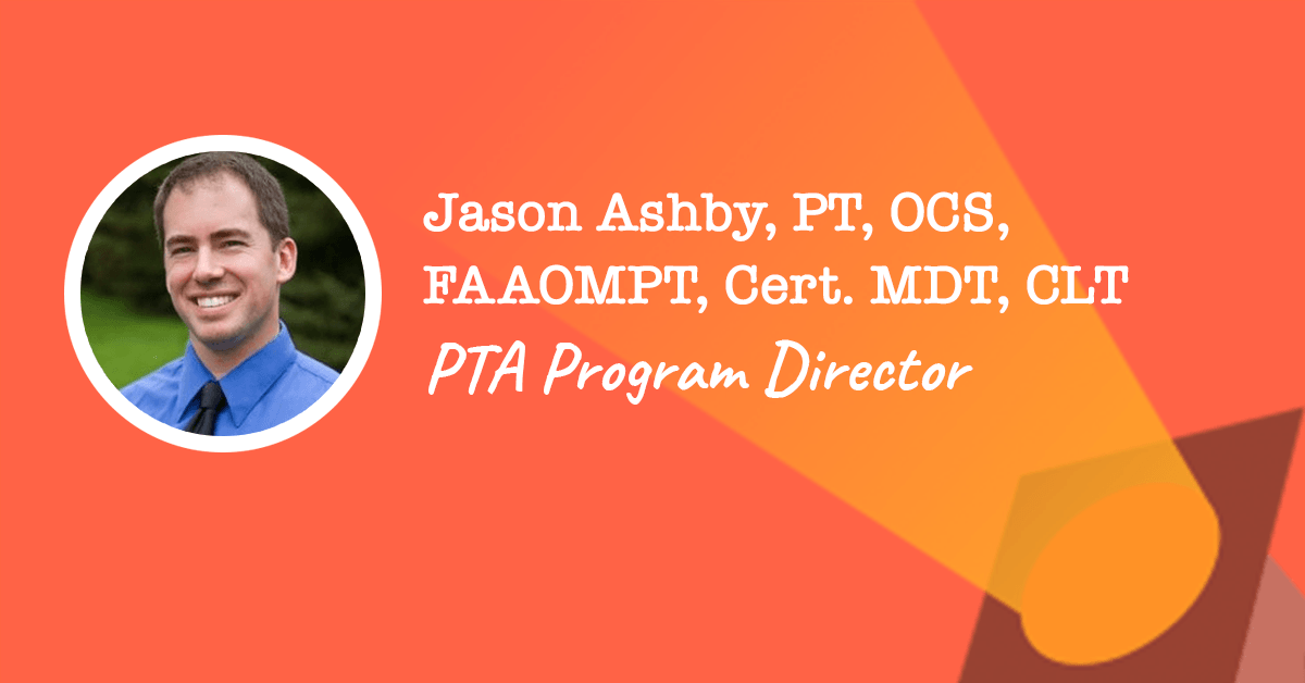 PTA Program Director - Jason Ashby - The Non-Clinical PT